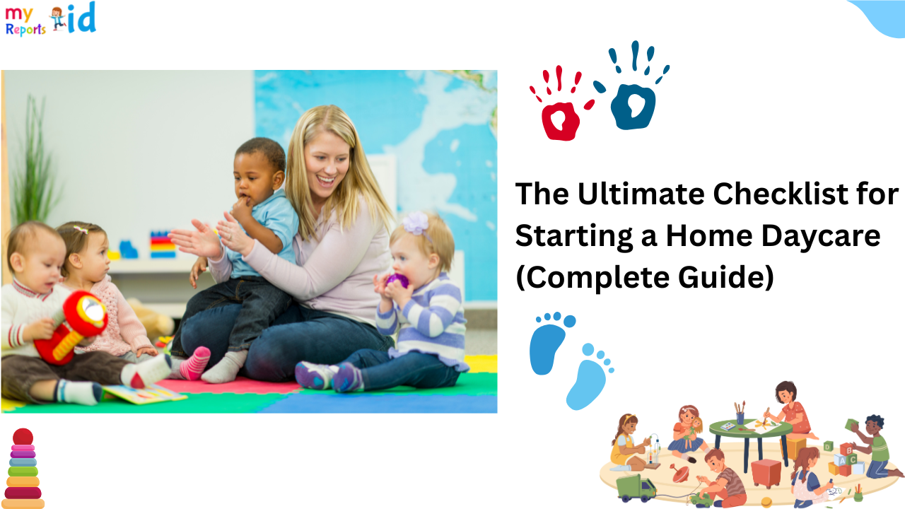 The Ultimate Checklist for Starting a Home Daycare (Complete Guide)